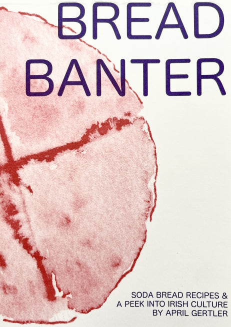 Bread Banter: Soda Bread Recipes | Kitchen Arts & Letters
