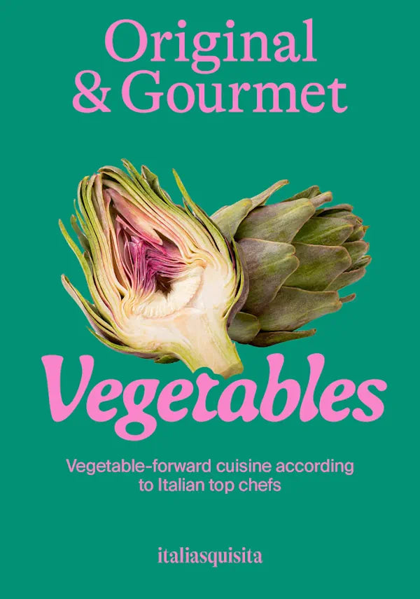 Original and Gourmet: Vegetables | Kitchen Arts & Letters