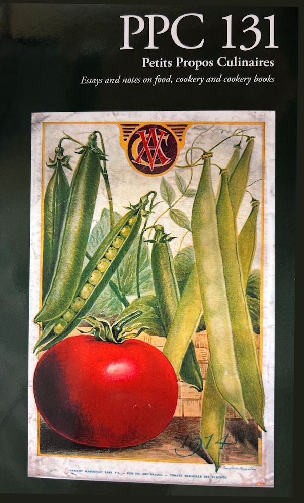 Petits Propos Culinaires 131 | Kitchen Arts & Letters