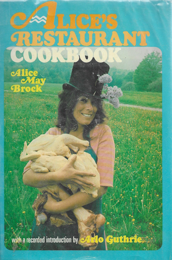 OP: Alice's Restaurant Cookbook – Kitchen Arts & Letters