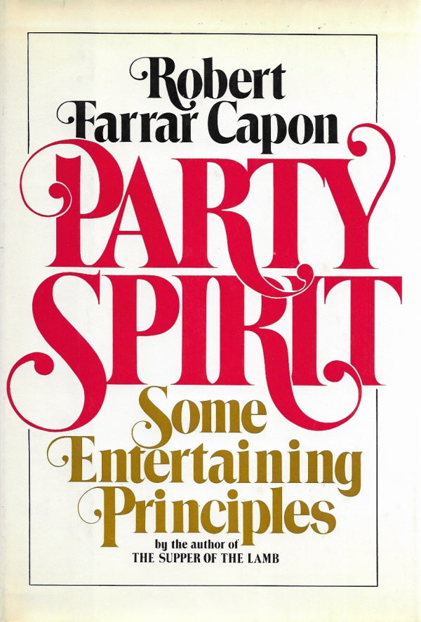 OP: Party Spirit – Kitchen Arts & Letters